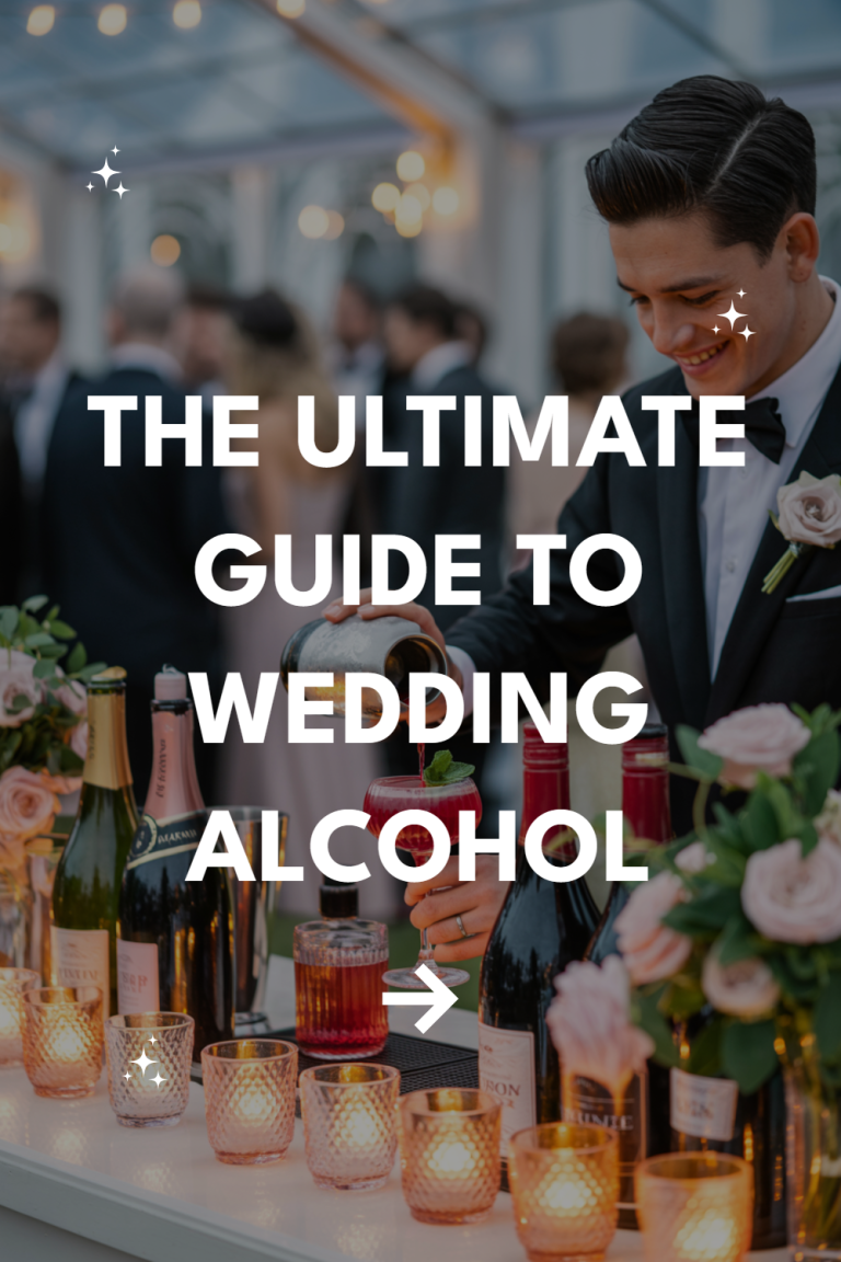 The Ultimate Guide to Wedding Alcohol