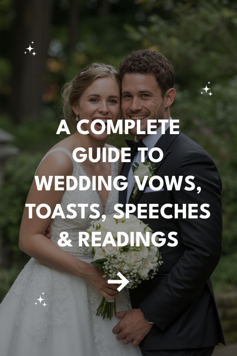 A Complete Guide to Wedding Vows, Toasts, Speeches & Readings